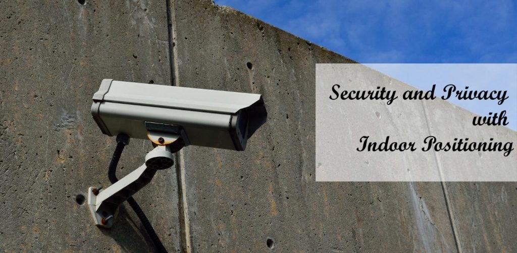 Security and Privacy in Indoor Positioning | Techno FAQ