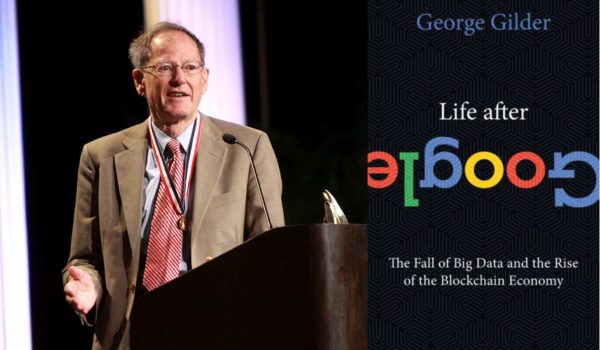 Why Google May Go Out of Business: Life After Google by George Gilder ...